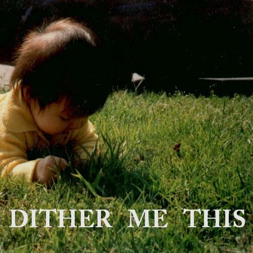 Dither Me This #4: Ovals